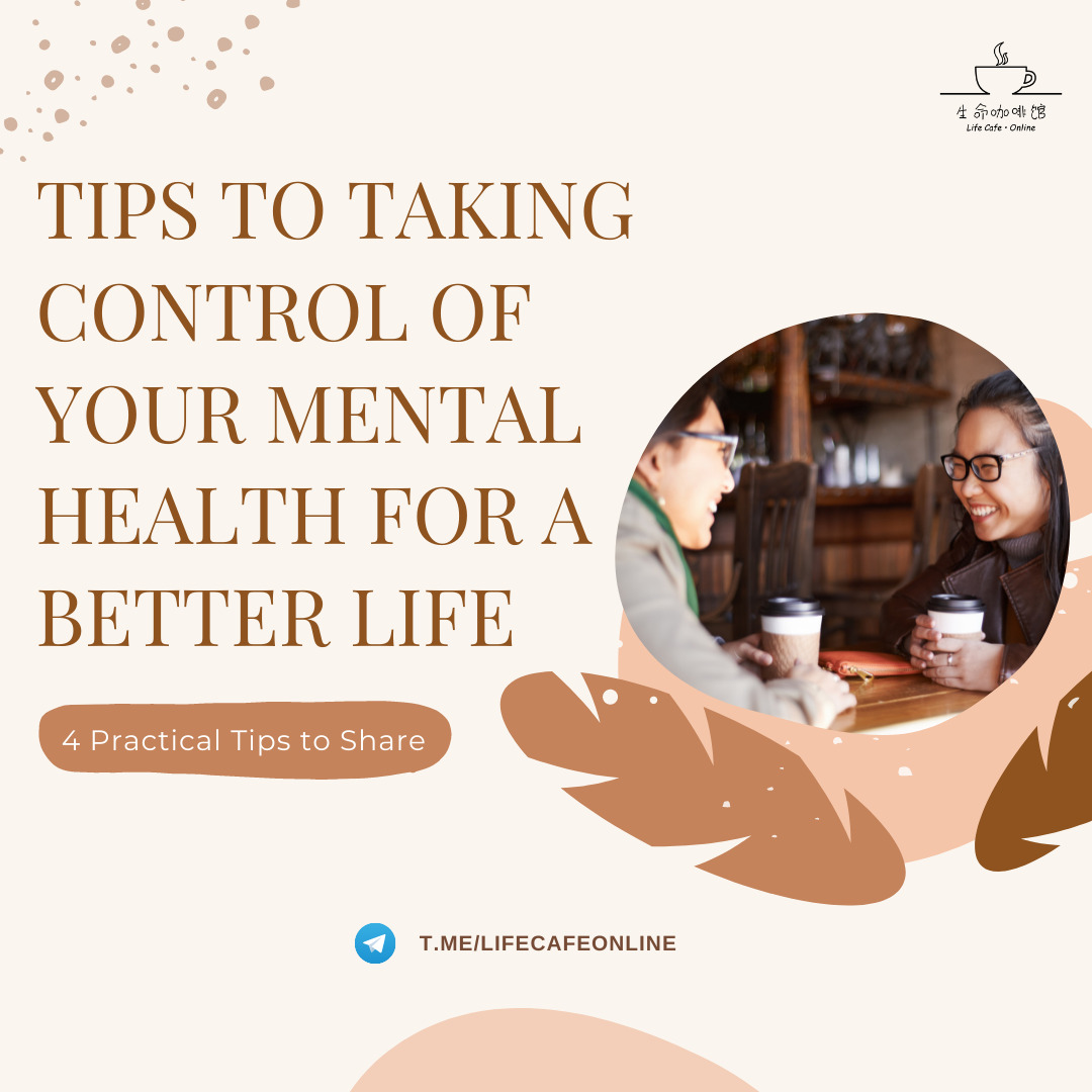 Tips to Taking Control of your Mental Health for a Better Life ...